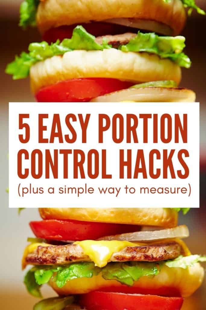 5 Portion Control Tips - Easy Ways To Eat Healthier!